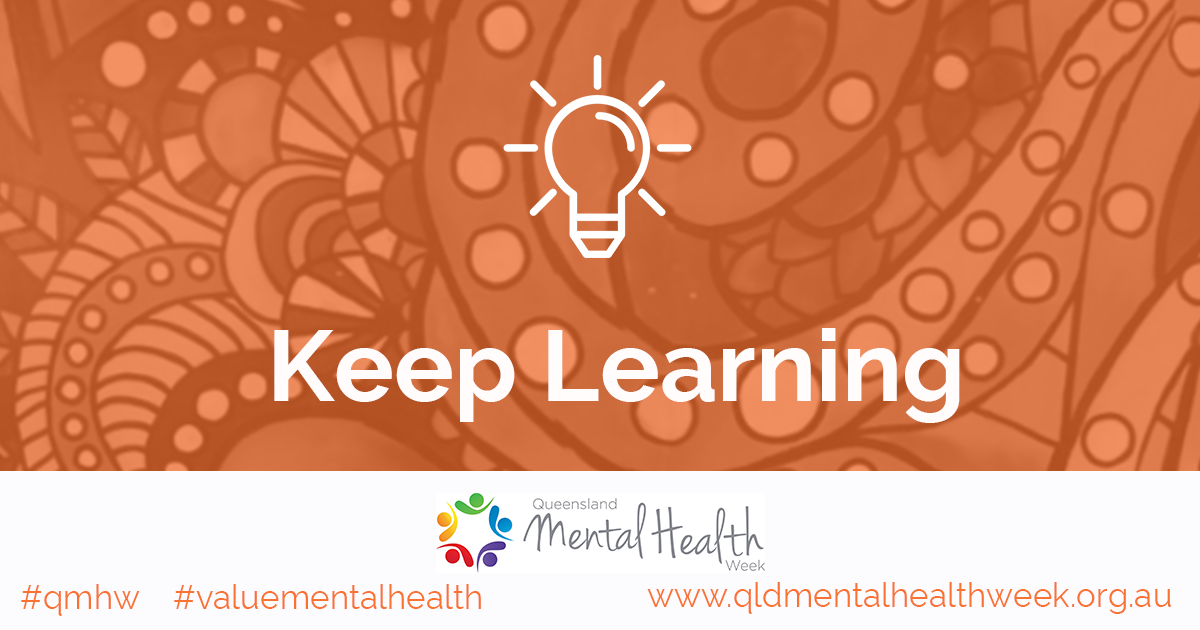 Keep Learning - Background — Queensland Mental Health Week